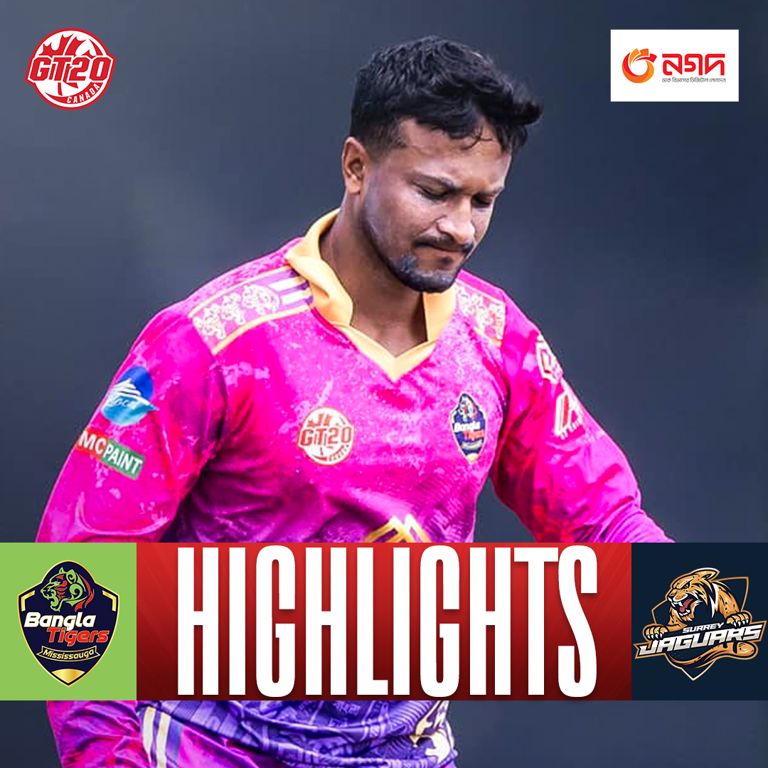 Bangla Tigers Mississauga vs Surrey Jaguars | Match 10 | Global T20 Canada 2024